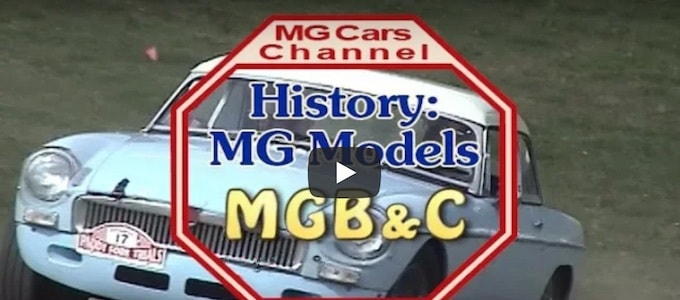 History of the MGB & C - New Video by the MG Channel - Just British